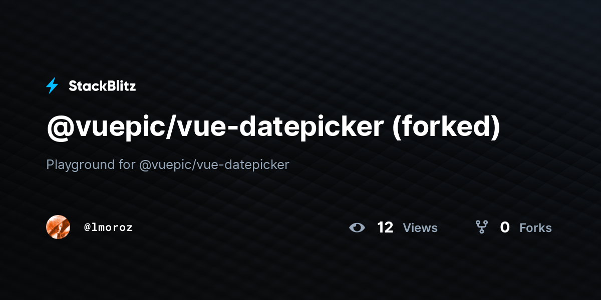 @vuepic/vue-datepicker (forked) - StackBlitz @vuepic/vue-datepicker (forked) - StackBlitz