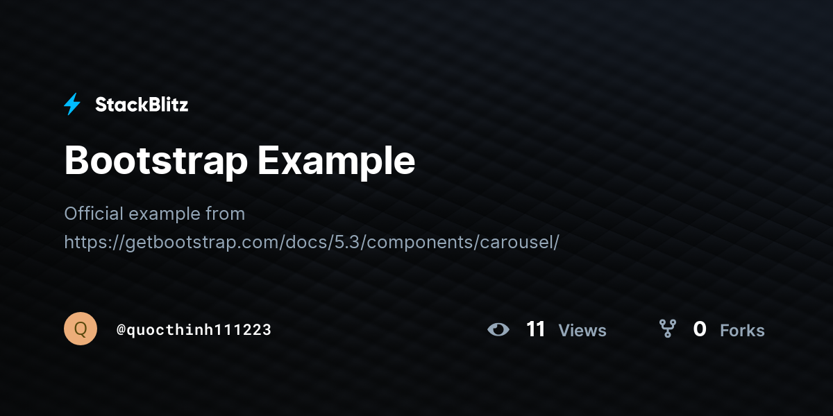 Bootstrap Example - StackBlitz