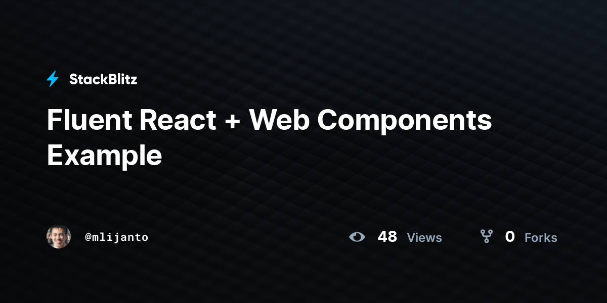Fluent React + Web Components Example - StackBlitz