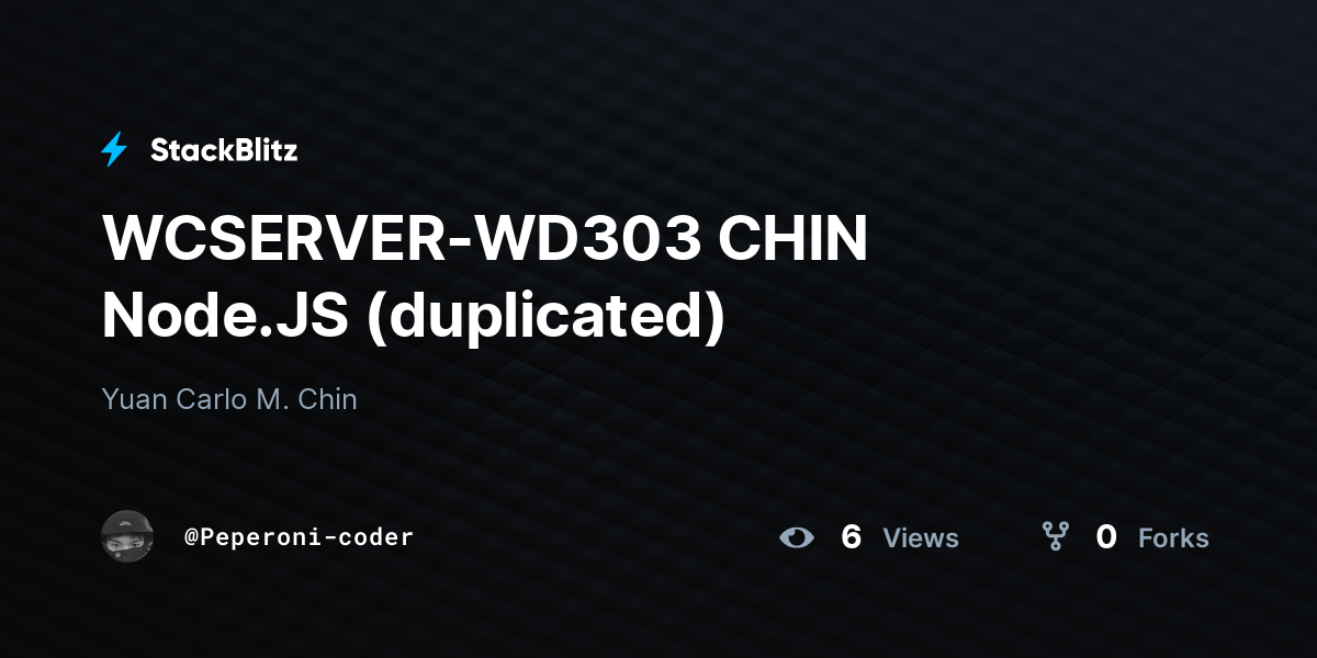 WCSERVER-WD303 CHIN Node.JS (duplicated) - StackBlitz