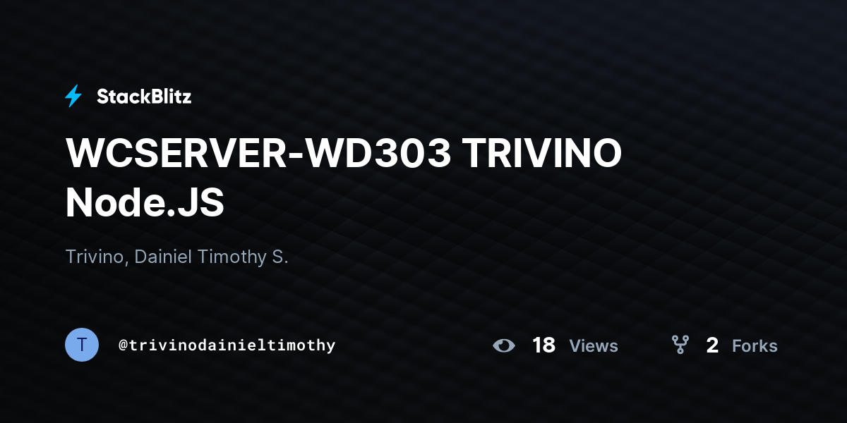 WCSERVER-WD303 TRIVINO Node.JS - StackBlitz