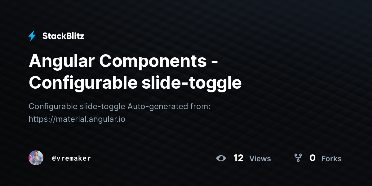 Angular Components - Configurable slide-toggle - StackBlitz
