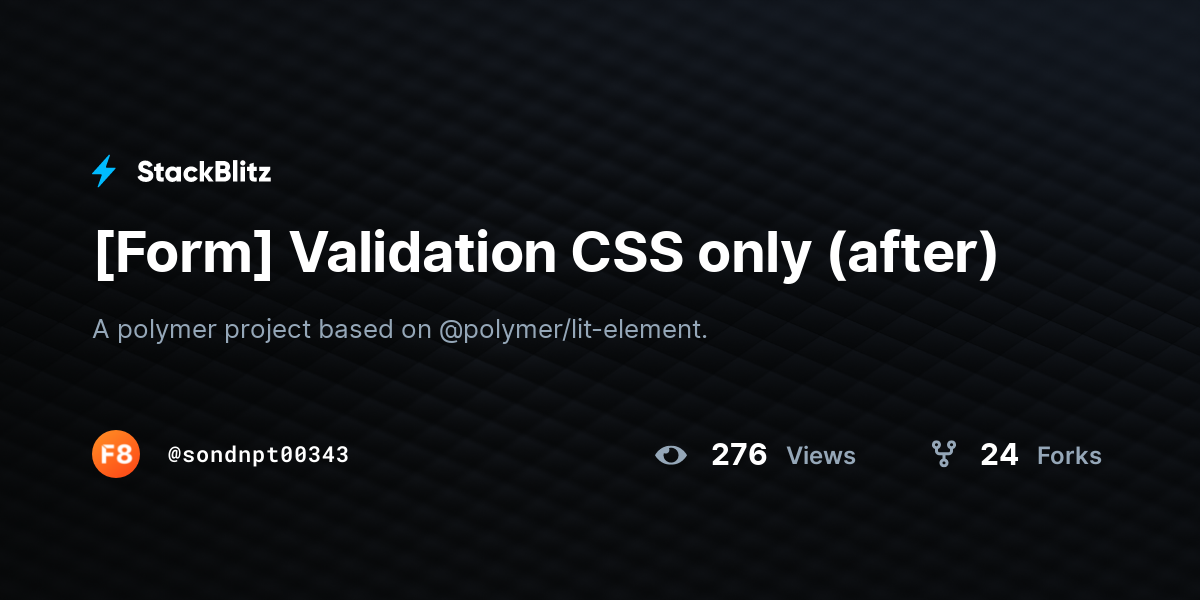 [Form] Validation CSS only (after) - StackBlitz
