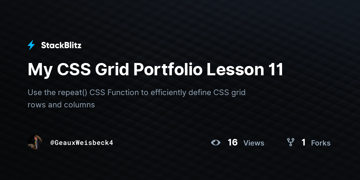My CSS Grid Portfolio Lesson 11 - StackBlitz
