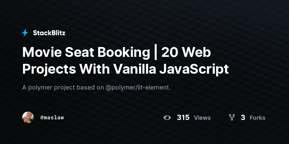 Movie Seat Booking | 20 Web Projects With Vanilla JavaScript - StackBlitz
