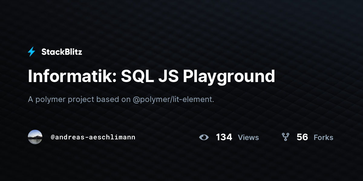 Informatik: SQL JS Playground - StackBlitz