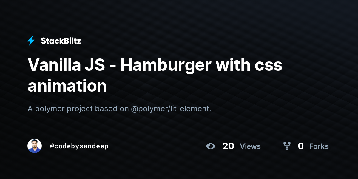 Vanilla JS - Hamburger with css animation - StackBlitz