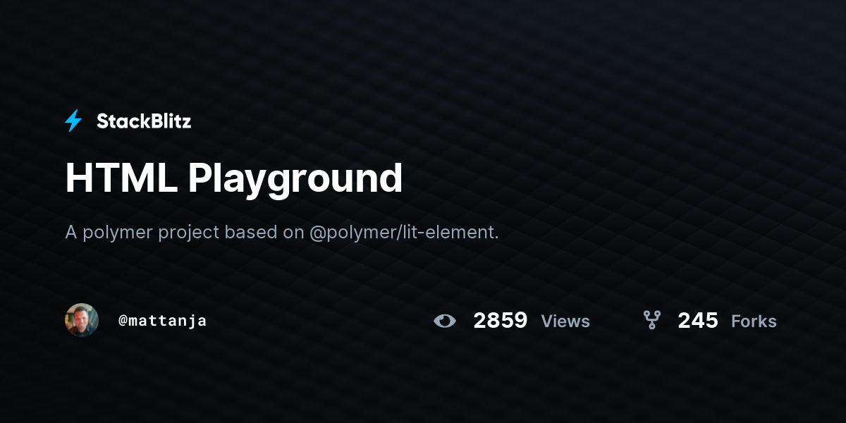 HTML Playground - StackBlitz