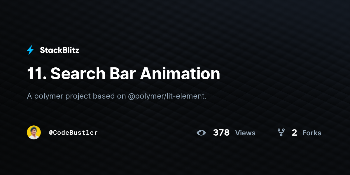 11. Search Bar Animation - StackBlitz