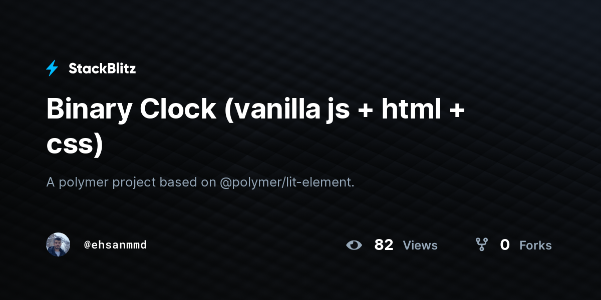 Binary Clock (vanilla js + html + css) - StackBlitz