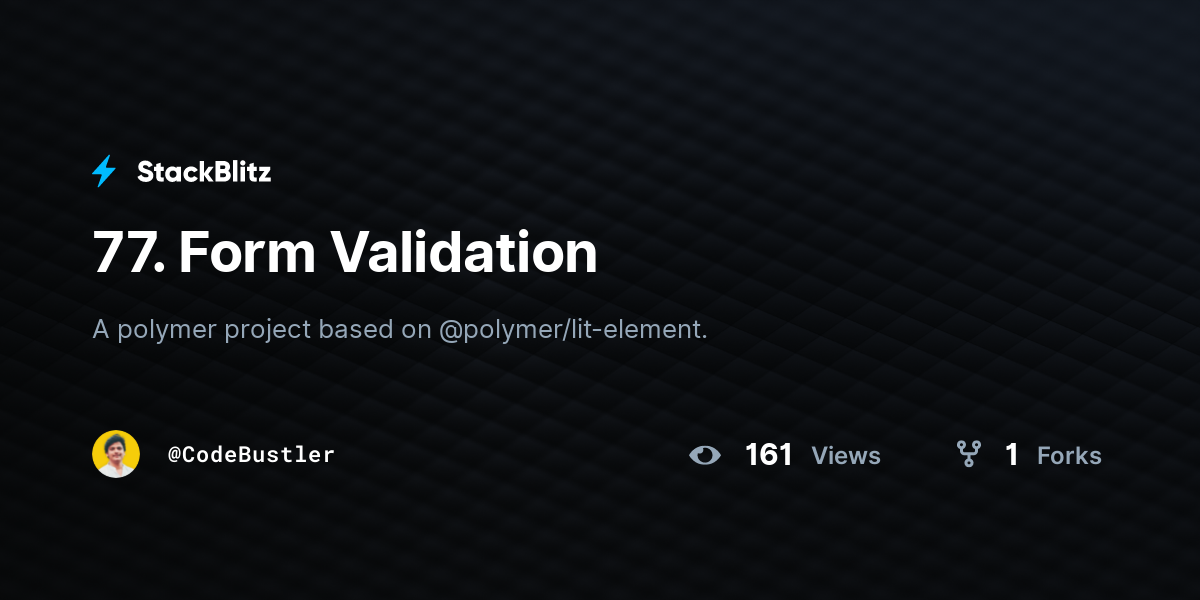 77. Form Validation - StackBlitz