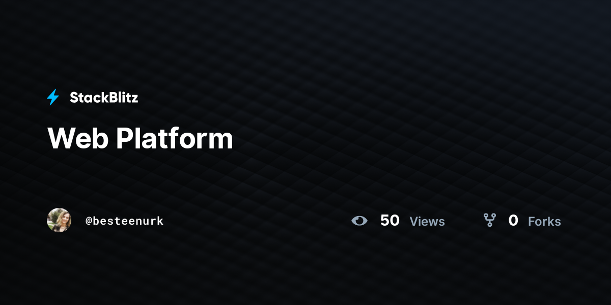 Web Platform - StackBlitz