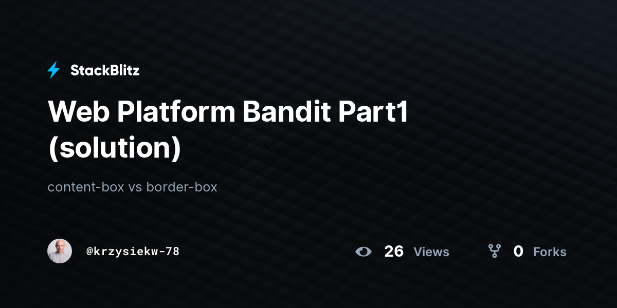 Web Platform Bandit Part1 (solution) - StackBlitz