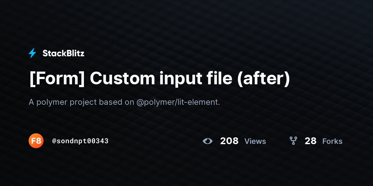 [Form] Custom input file (after) - StackBlitz