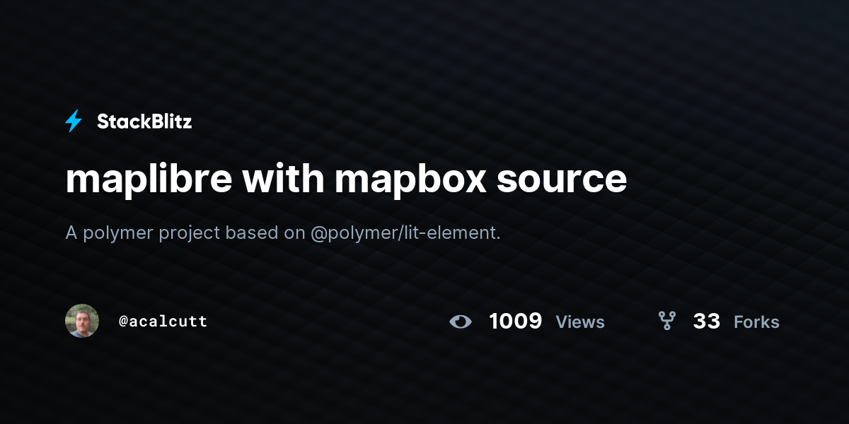 maplibre with mapbox source - StackBlitz