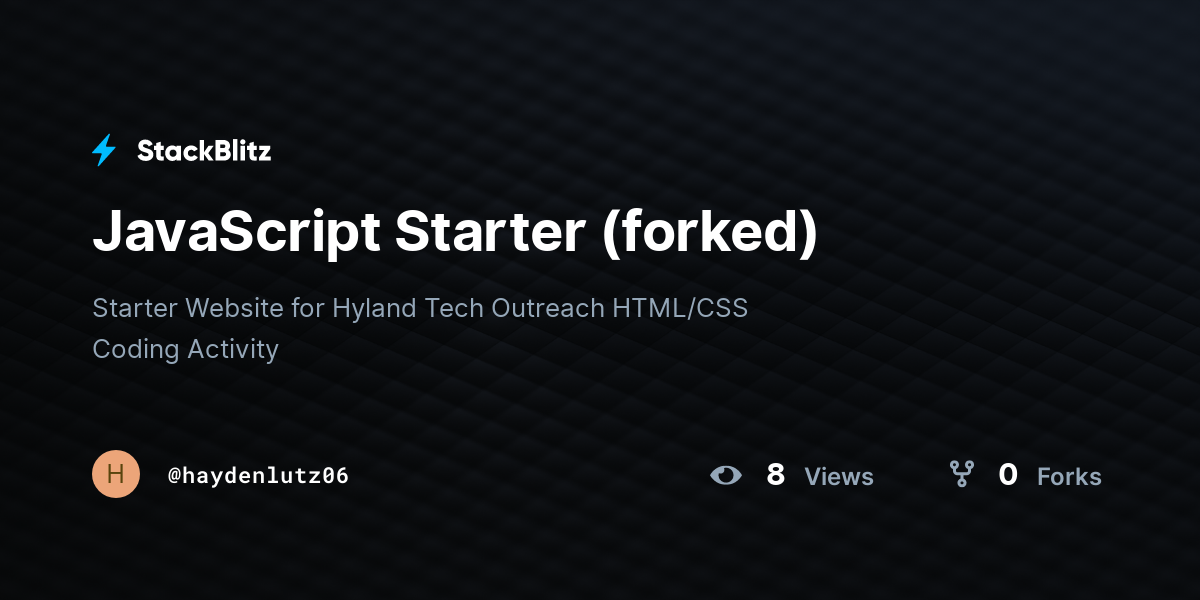 JavaScript Starter (forked) - StackBlitz