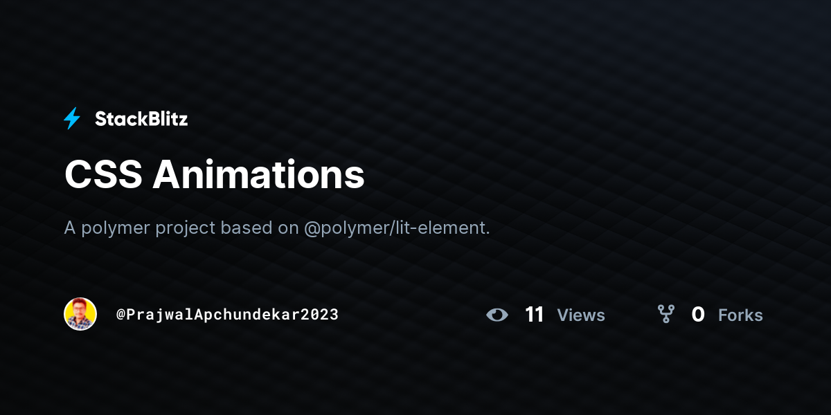 CSS Animations - StackBlitz