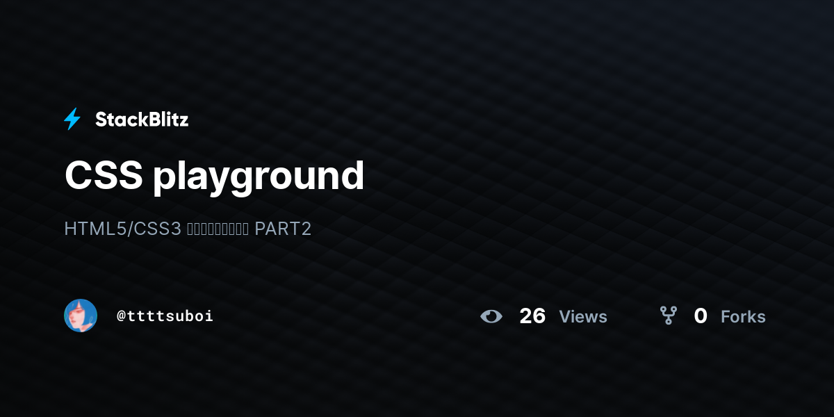 CSS playground - StackBlitz