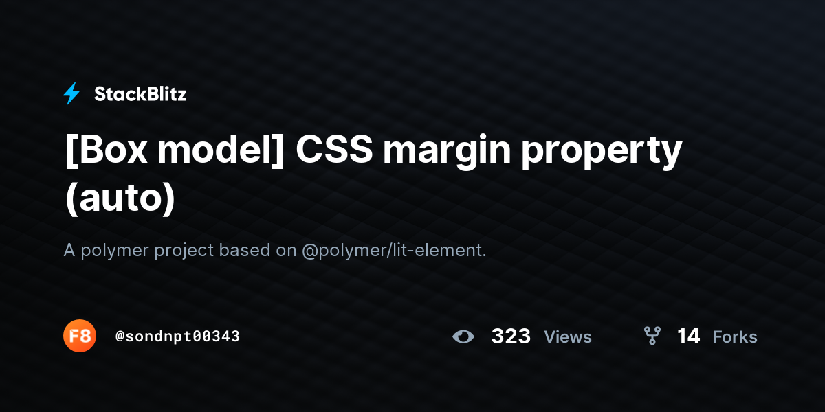 [Box model] CSS margin property (auto) - StackBlitz