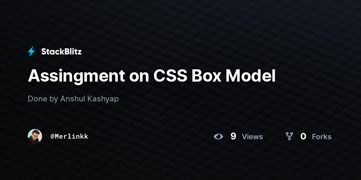 Assingment on CSS Box Model - StackBlitz