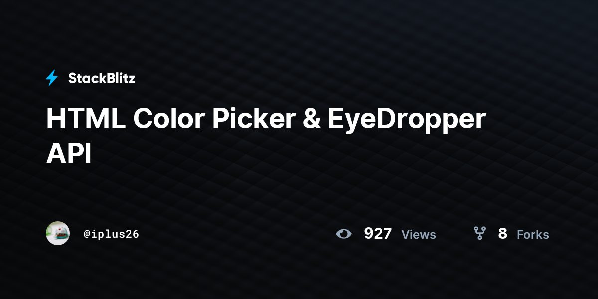 HTML Color Picker & EyeDropper API - StackBlitz
