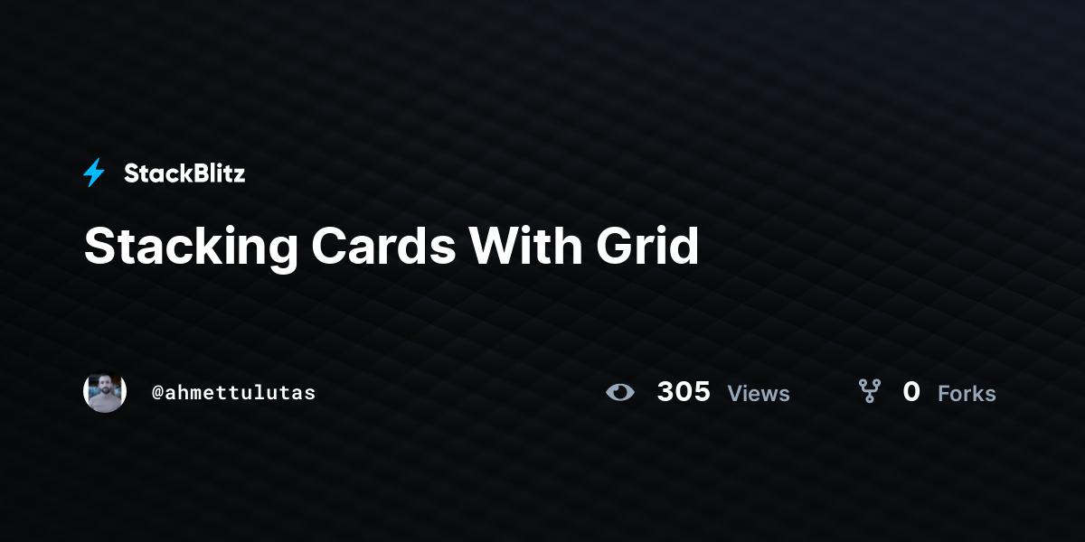 Stacking Cards With Grid - StackBlitz