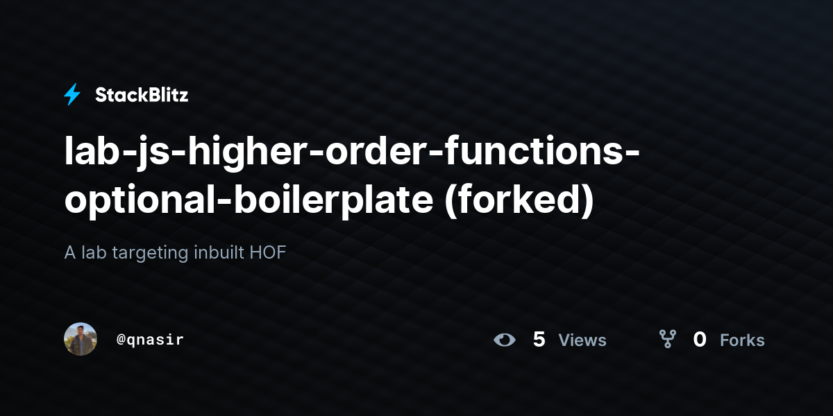 lab-js-higher-order-functions-optional-boilerplate (forked) - StackBlitz