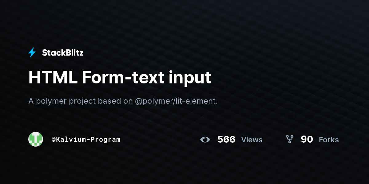 HTML Form-text input - StackBlitz