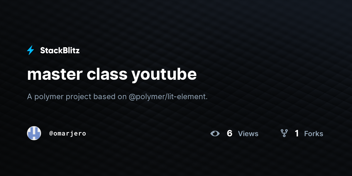 master class youtube - StackBlitz