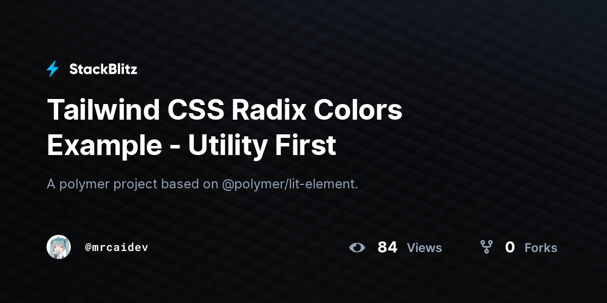 Tailwind CSS Radix Colors Example - Utility First - StackBlitz