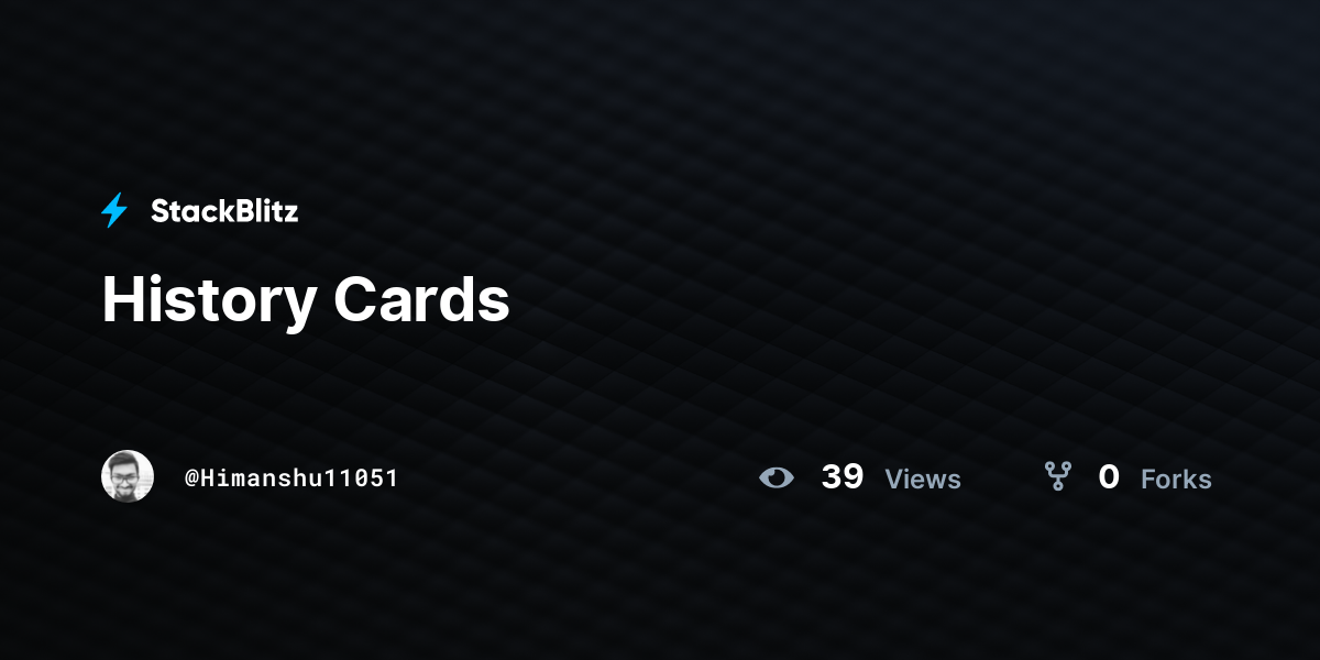 History Cards - StackBlitz