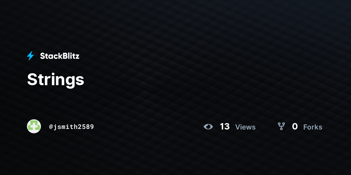 Strings - StackBlitz