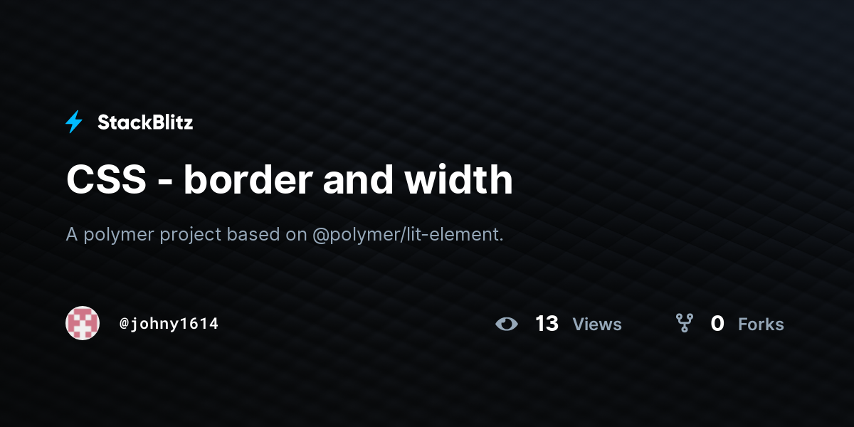CSS - border and width - StackBlitz