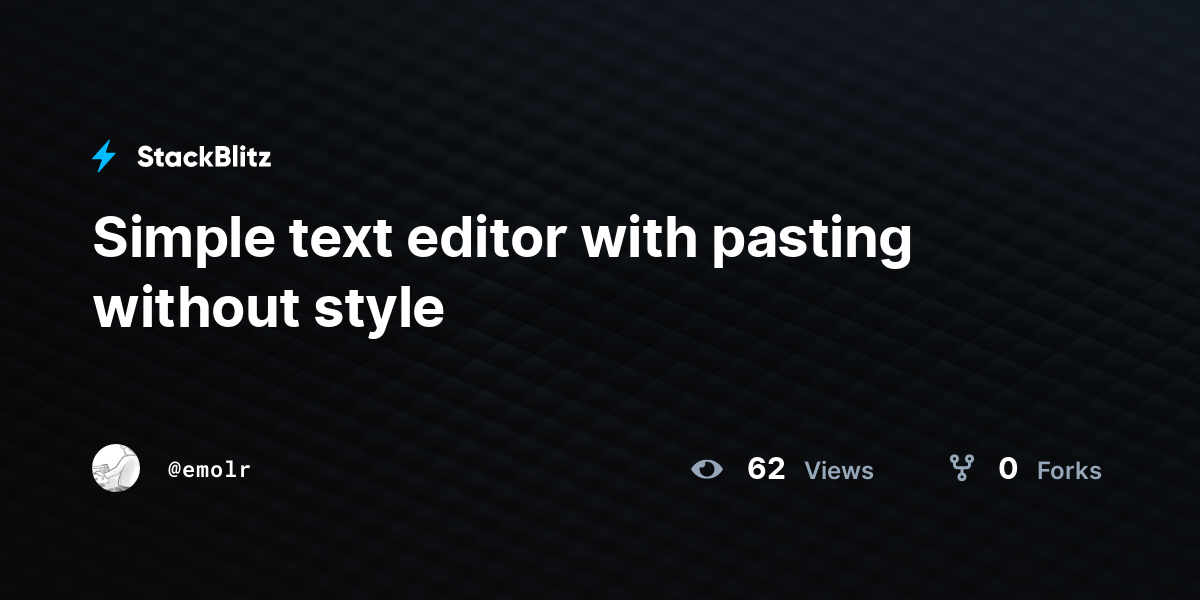 Simple text editor with pasting without style - StackBlitz