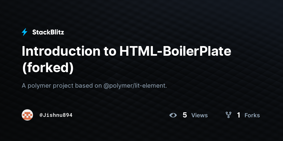 Introduction to HTML-BoilerPlate (forked) - StackBlitz
