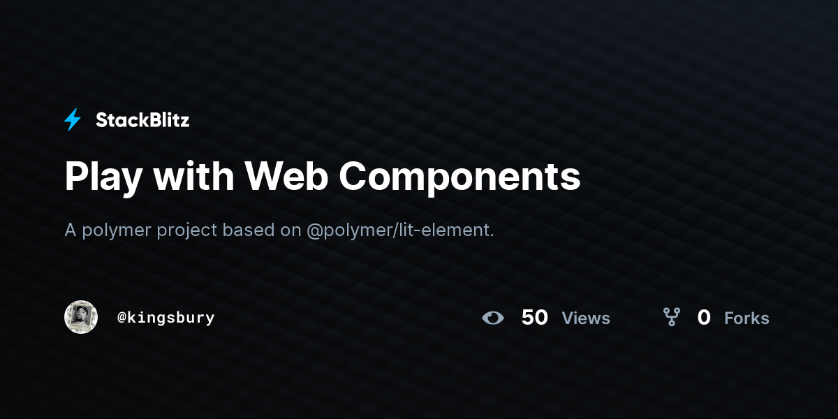 Play with Web Components - StackBlitz