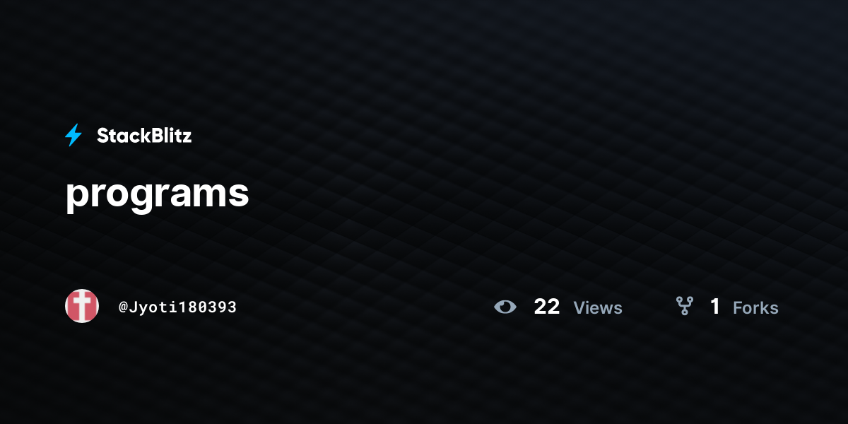 programs - StackBlitz