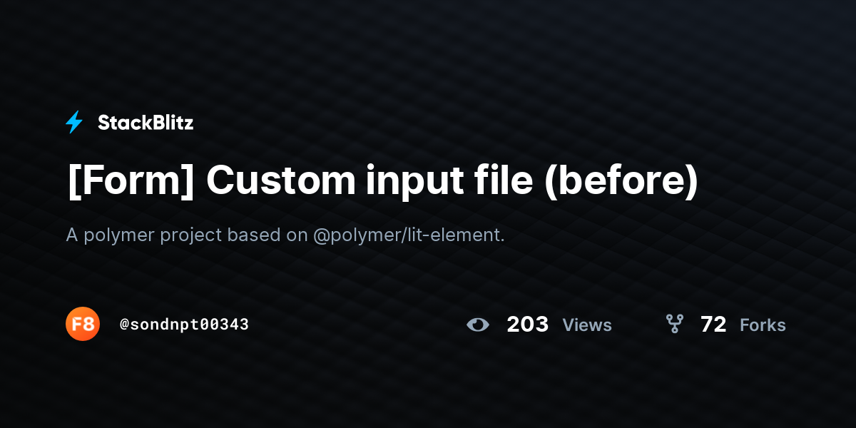 [Form] Custom input file (before) - StackBlitz