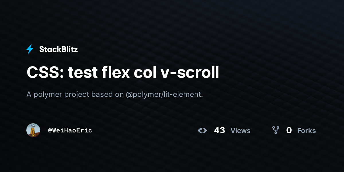 CSS: test flex col v-scroll - StackBlitz