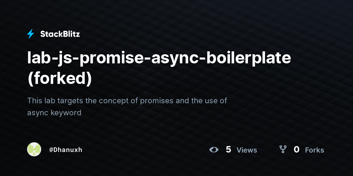 lab-js-promise-async-boilerplate (forked) - StackBlitz