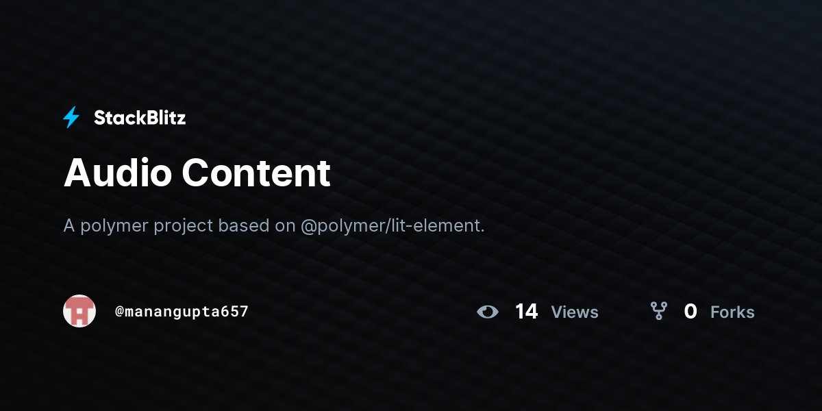 Audio Content - StackBlitz