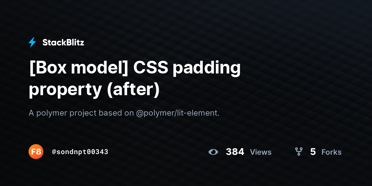 [Box model] CSS padding property (after) - StackBlitz
