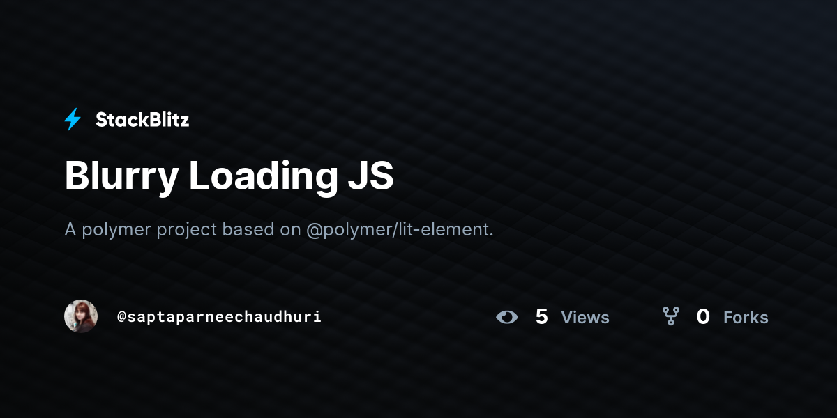Blurry Loading JS - StackBlitz