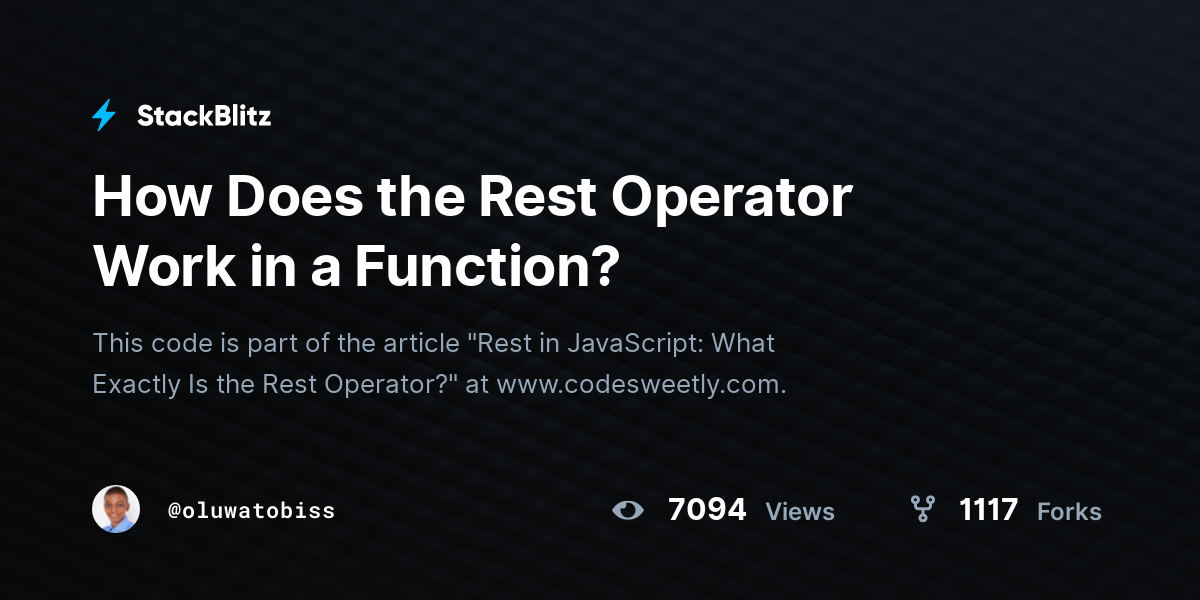 How Does the Rest Operator Work in a Function? - StackBlitz