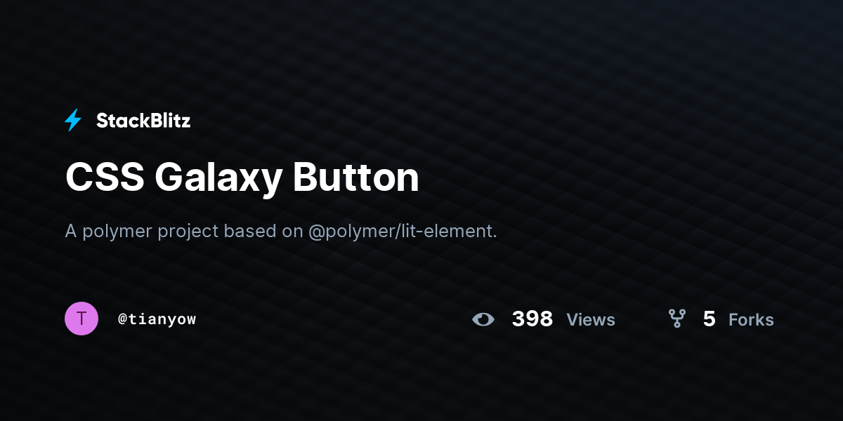 CSS Galaxy Button - StackBlitz