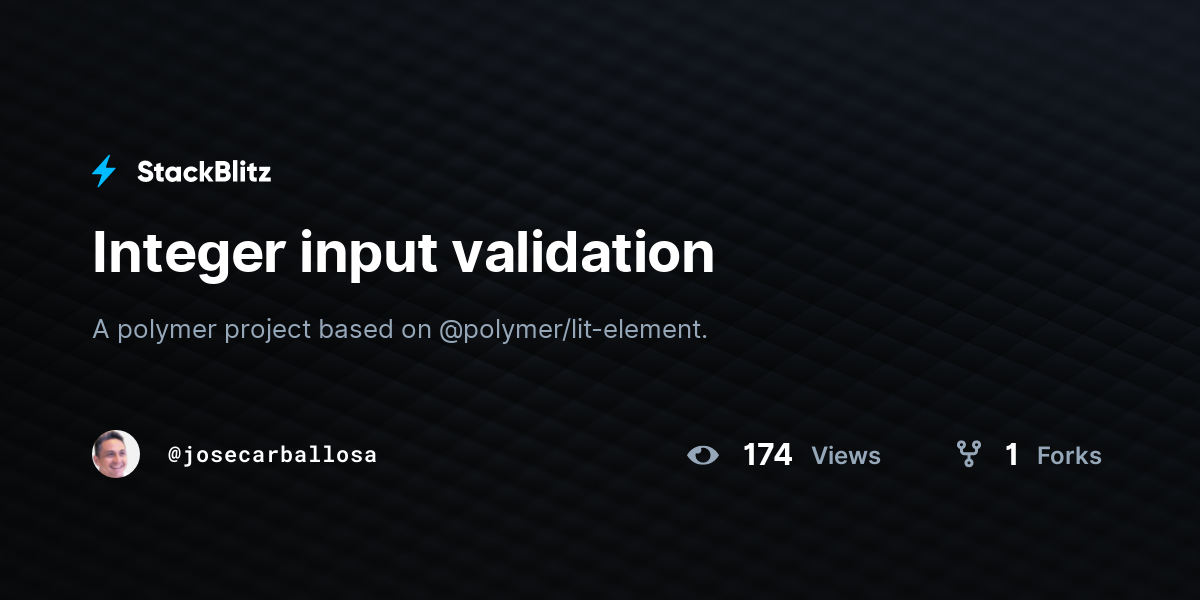 Integer input validation - StackBlitz