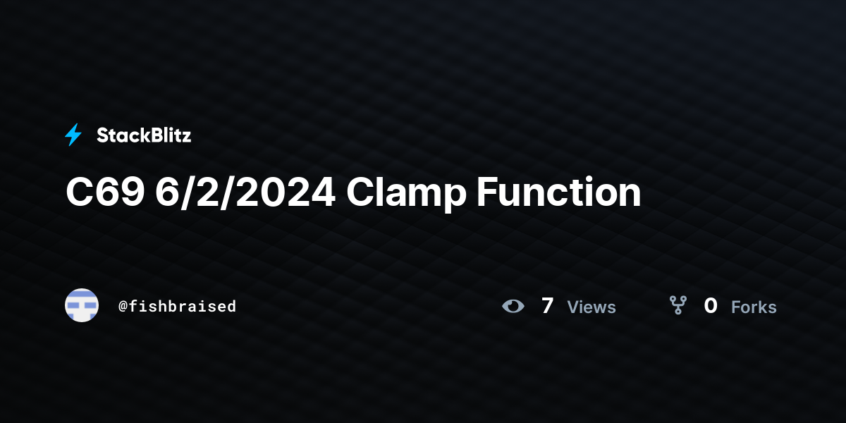 C69 6/2/2024 Clamp Function - StackBlitz