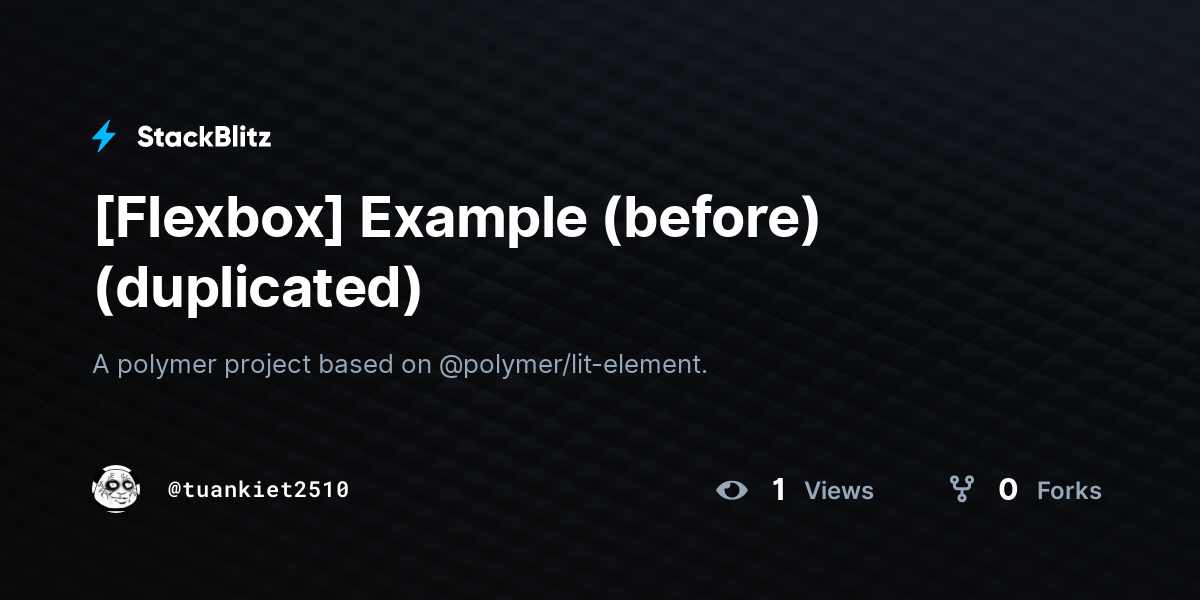 [Flexbox] Example (before) (duplicated) - StackBlitz