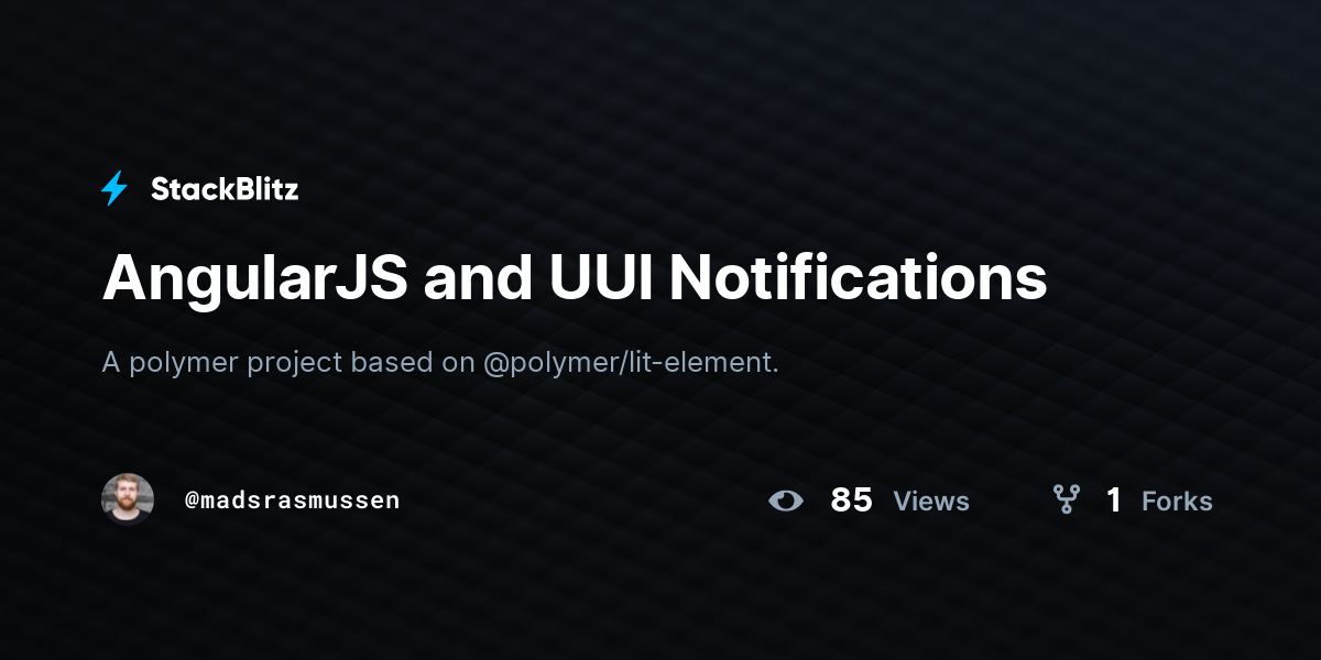 AngularJS and UUI Notifications - StackBlitz AngularJS and UUI Notifications - StackBlitz