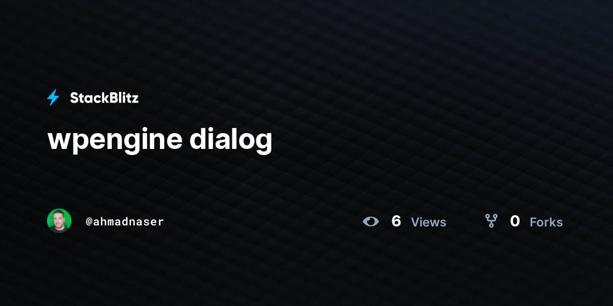 wpengine dialog - StackBlitz
